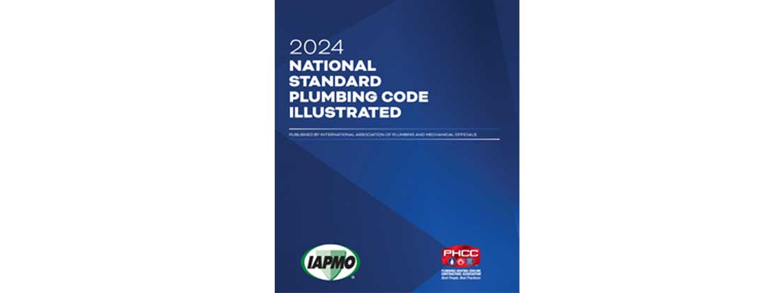 2024 National Standard Plumbing Code — Illustrated Now Available | IAPMO