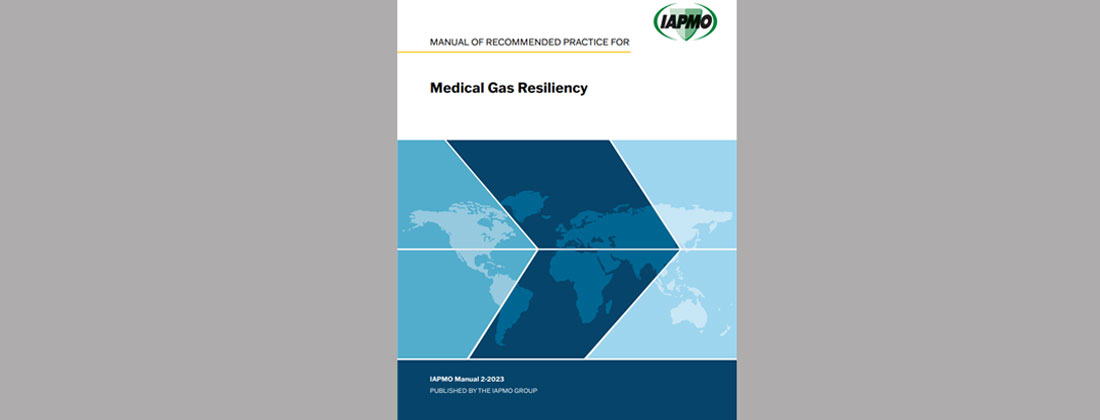 IAPMO Publishes Manual of Recommended Practice for Medical Gas ...