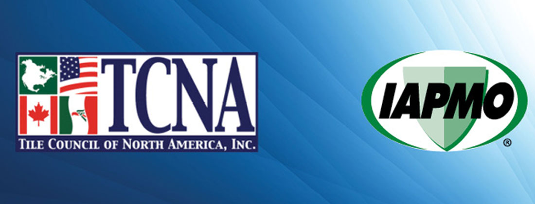 IAPMO and TCNA to Jointly Develop Consensus Standard for Fabricated ...